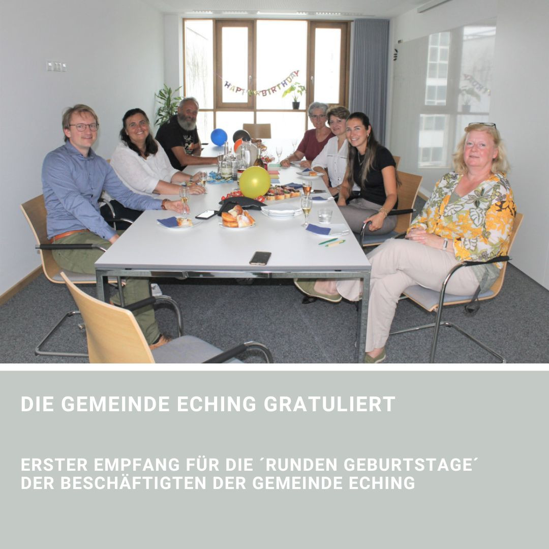 Die Gemeinde Eching gratuliert